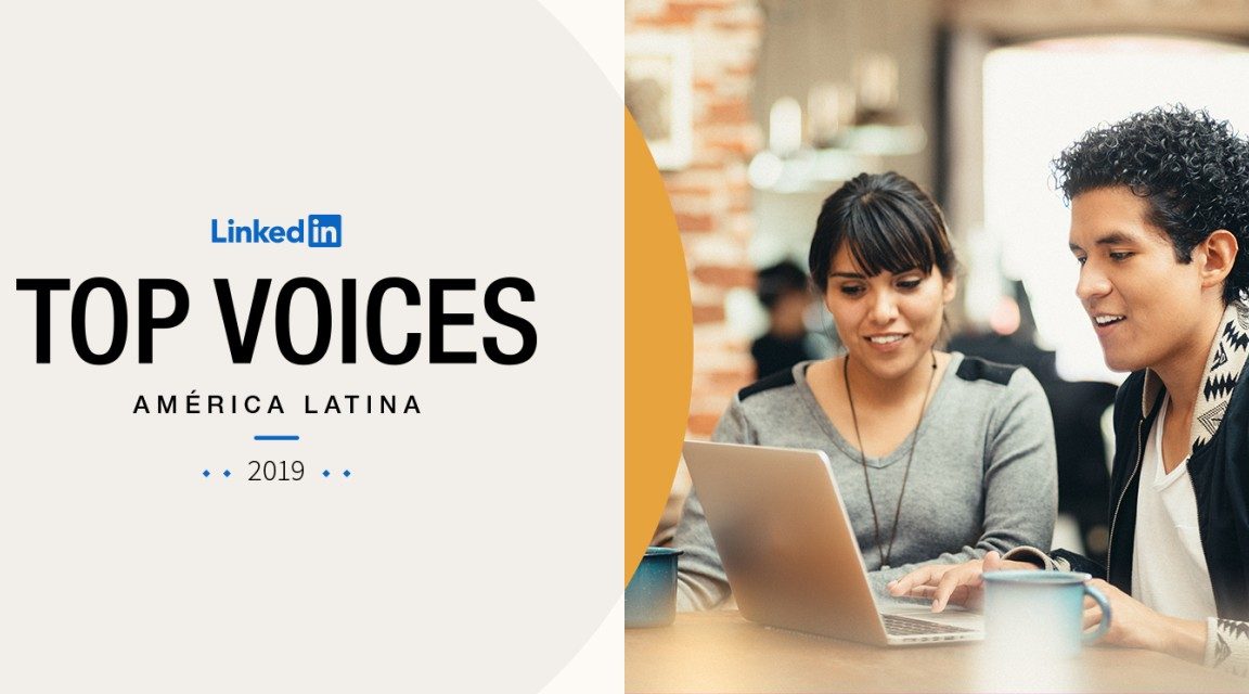 ¿Quienes son los LinkedIn Top Voices 2019 en América Latina? - HR Connect